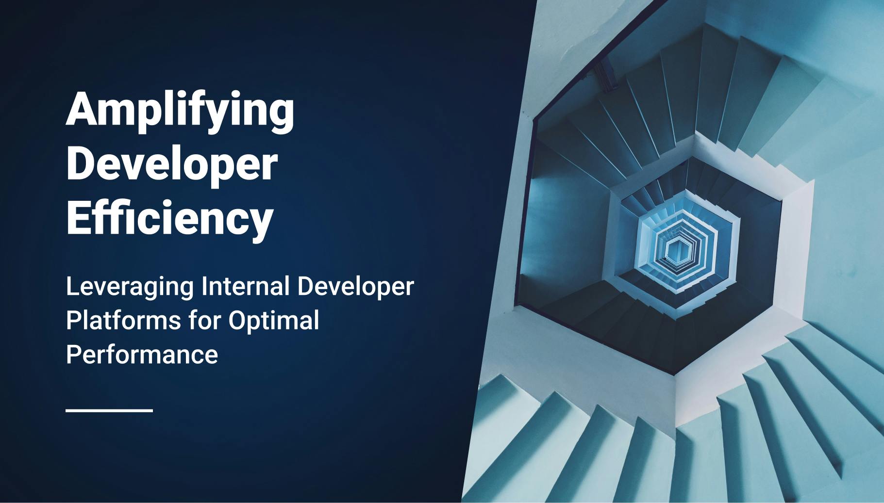Amplifying Developer Efficiency: Leveraging Internal Developer ... Amplifying Developer Efficiency: Leveraging Internal Developer ...